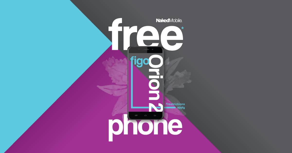 Free Smartphone - Free FiGO Orion 2 - Naked Mobile